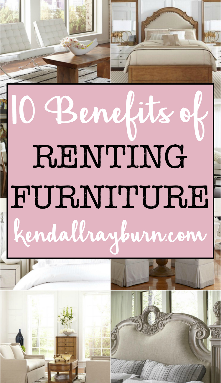 10 Benefits of Renting Furniture | Here's what you need to know!