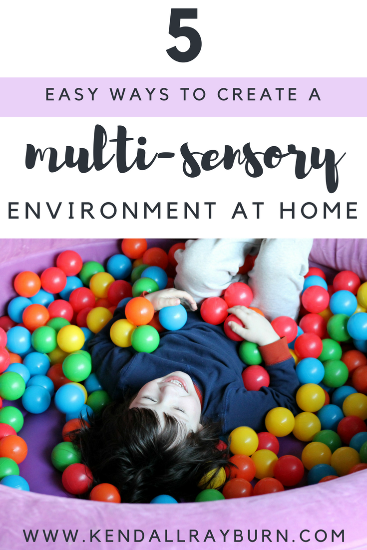 5 Easy Ways to Create a Multi-Sensory Environment at Home